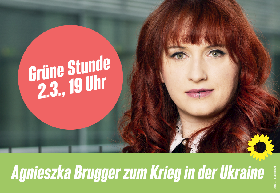 Grüne Stunde mit Agnieszka Brugger zum Krieg in der Ukraine: Agnieszka ...